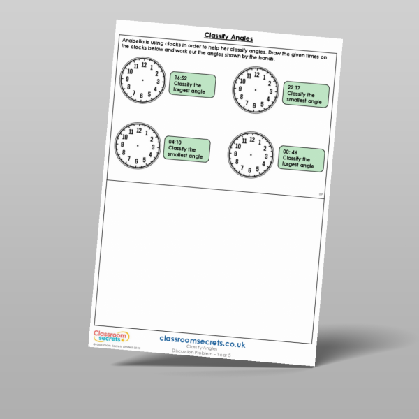 Year 5 Classify Angles Discussion Problem Resource | Classroom Secrets