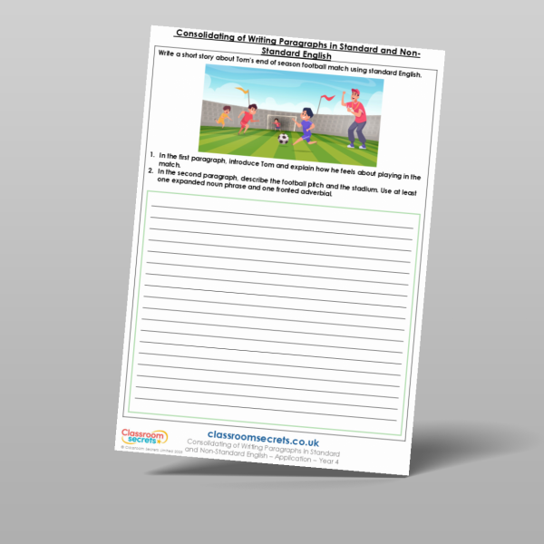 Year 4 Consolidating Of Writing Paragraphs In Standard And Non Standard ...