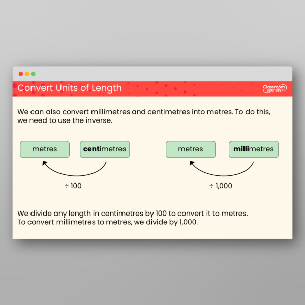 Year 5 Convert Units Of Length Teaching Ppt Resource | Classroom Secrets