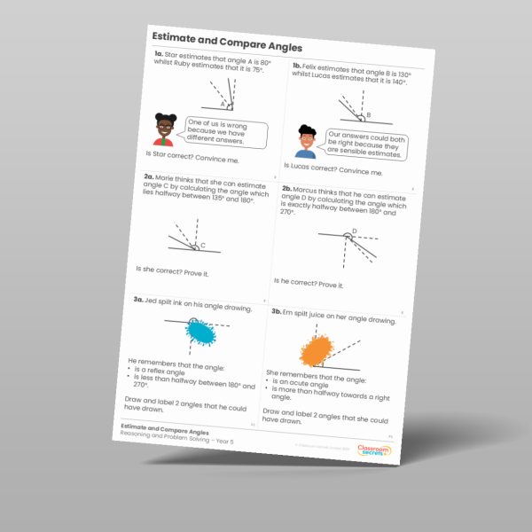 Year 5 Estimate And Compare Angles Reasoning And Problem Solving Resource Classroom Secrets
