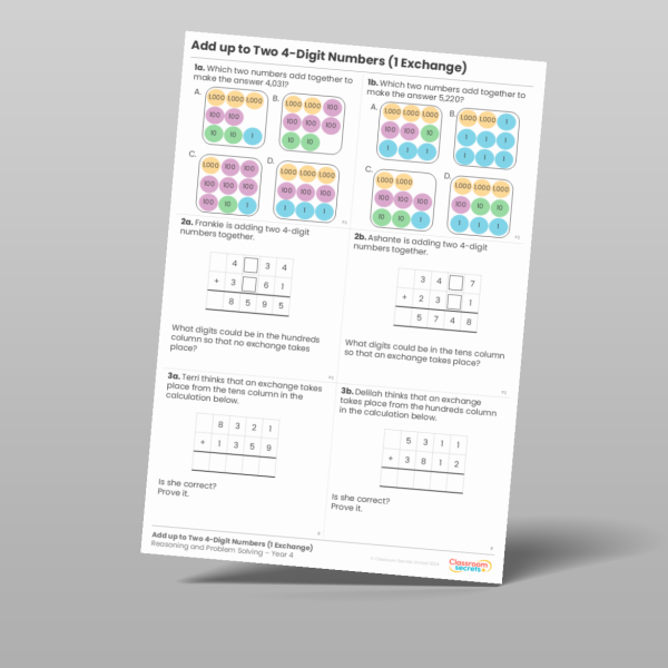 Year 4 Add Up To Two 4 Digit Numbers 1 Exchange Reasoning And Problem Solving Resource ...
