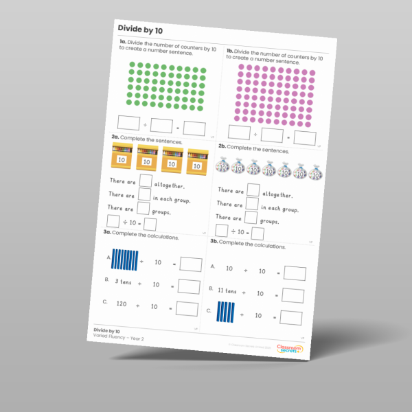 Year 2 Divide By 10 Varied Fluency 2 Resource | Classroom Secrets