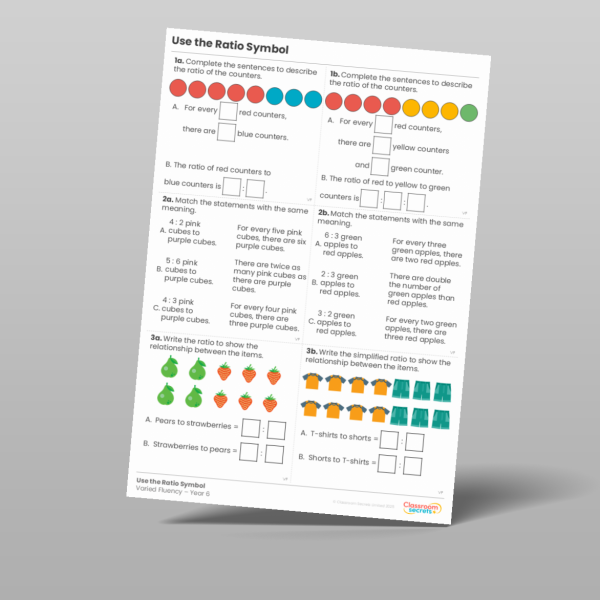 Year 6 Use The Ratio Symbol Varied Fluency Resource | Classroom Secrets