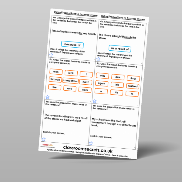 Year 3 Using Prepositions To Express Cause Application And Reasoning Resource Classroom Secrets