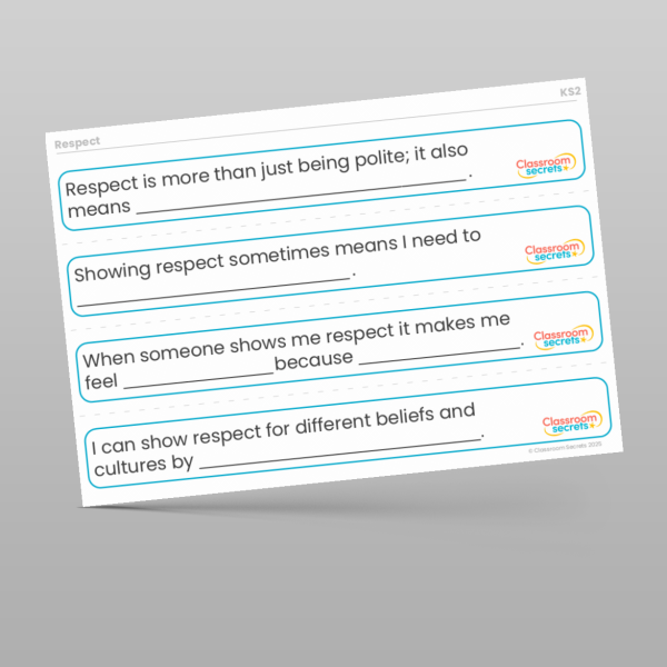 KS2 Respect Stem Sentences Resource | Classroom Secrets