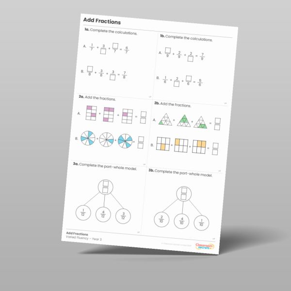 Year 3 Add Fractions Varied Fluency 2 Resource | Classroom Secrets