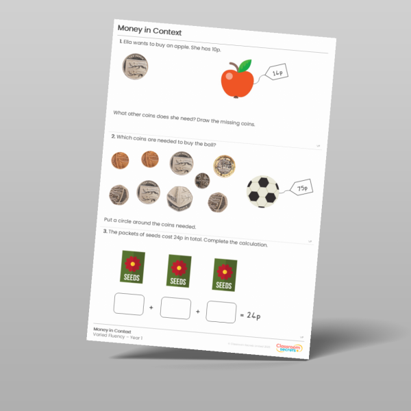 Year 1 Money In Context Varied Fluency Resource | Classroom Secrets