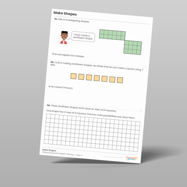 Year 4 Make Shapes Reasoning And Problem Solving 2 Resource | Classroom ...