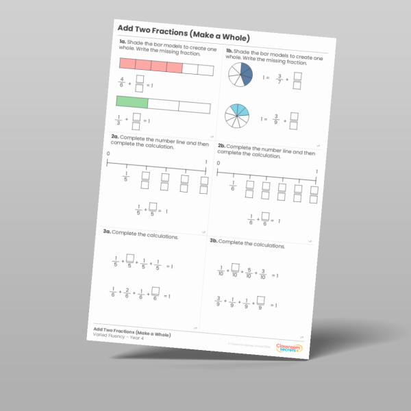 Year 4 Add Two Fractions Make A Whole Varied Fluency Resource ...