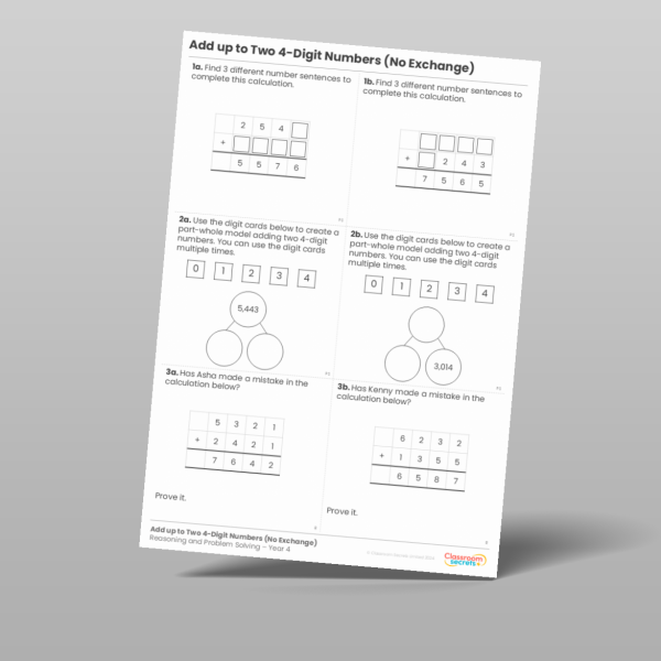 Year 4 Add Up To Two 4 Digit Numbers No Exchange Reasoning And Problem Solving Resource ...