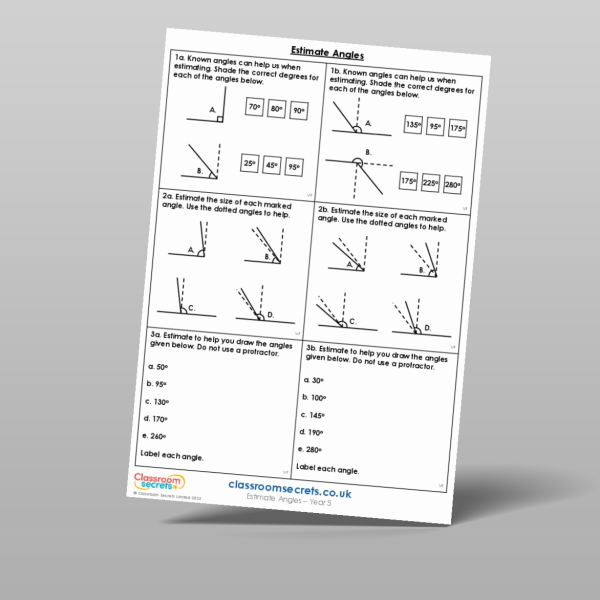 Year 5 Estimate Angles Varied Fluency Resource | Classroom Secrets Year 5 Estimate Angles Varied Fluency Resource | Classroom Secrets