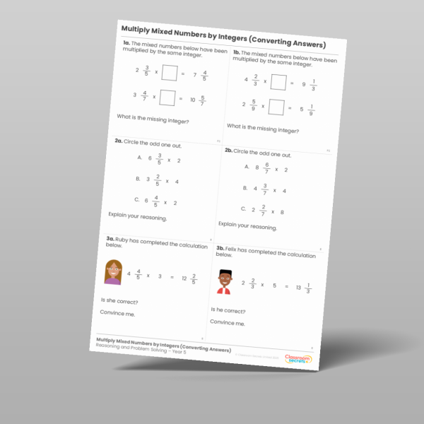 Year 5 Multiply Mixed Numbers By Integers Converting Answers Reasoning ...