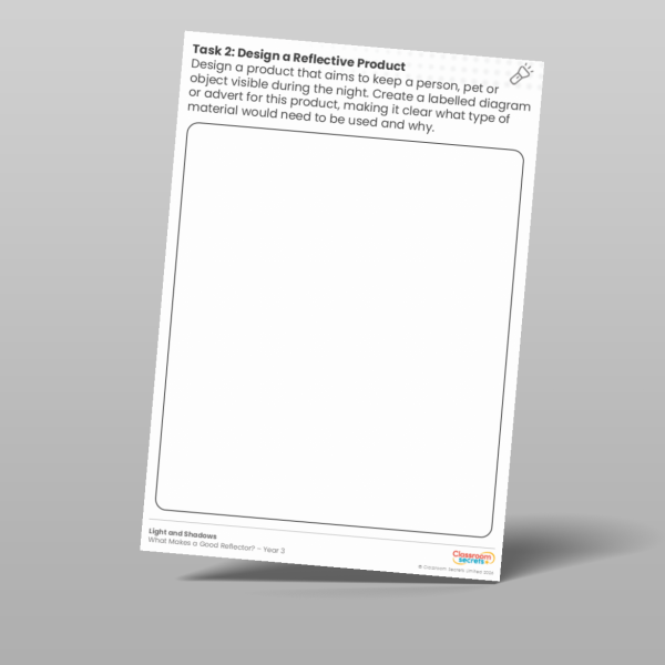 Year 3 Design A Reflective Product Worksheet Resource | Classroom Secrets