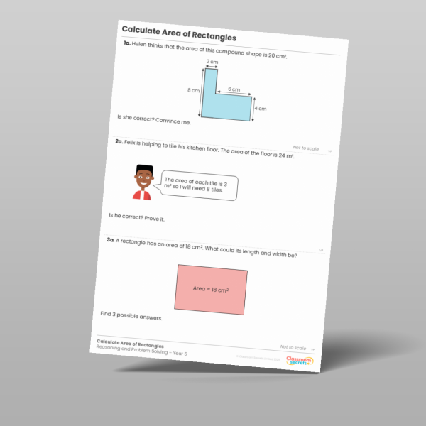 Year 5 Calculate Area Of Rectangles Reasoning And Problem Solving