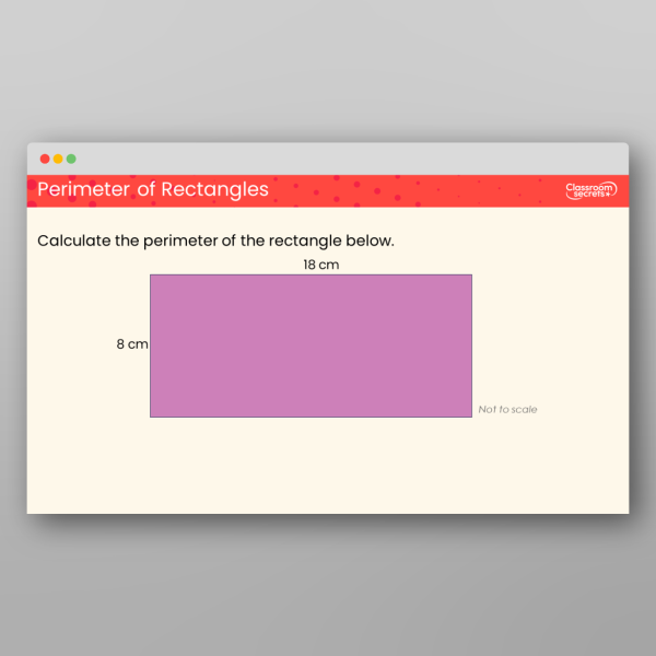 Year 5 Perimeter Of Rectangles Teaching Ppt Resource | Classroom Secrets