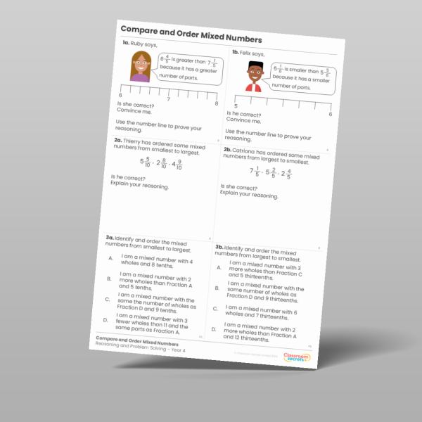Year 4 Compare And Order Mixed Numbers Reasoning And Problem Solving 2 Resource Classroom Secrets