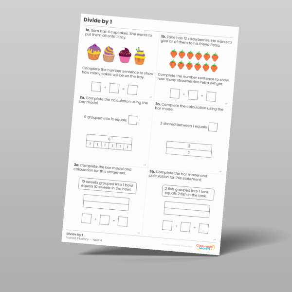 Year 4 Divide By 1 Varied Fluency Resource | Classroom Secrets