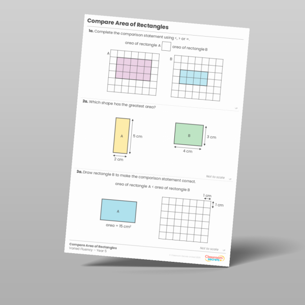 Year 5 Compare Area Of Rectangles Varied Fluency Resource | Classroom ...