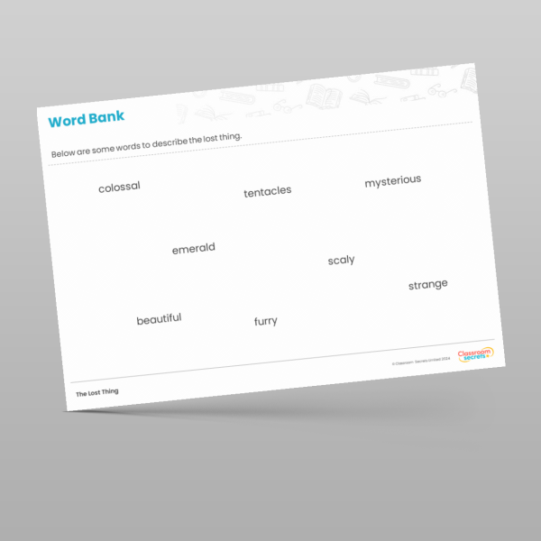 Year 3 The Lost Thing Writing Unit Word Bank Resource | Classroom Secrets