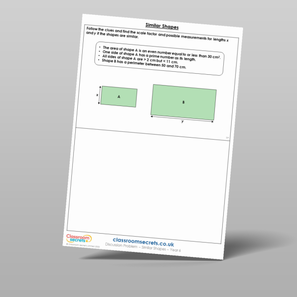 Year 6 Similar Shapes Discussion Problem Resource | Classroom Secrets