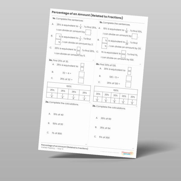Year 6 Percentage Of An Amount Related To Fractions Varied Fluency Resource | Classroom Secrets
