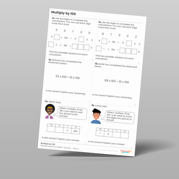 Year 4 Multiply By 100 Reasoning And Problem Solving 2 Resource | Classroom Secrets