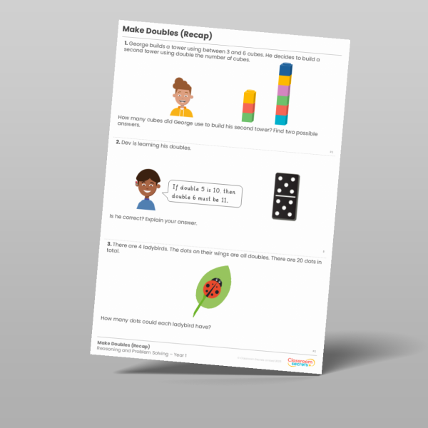 Year 1 Make Doubles Recap Reasoning And Problem Solving Resource Classroom Secrets