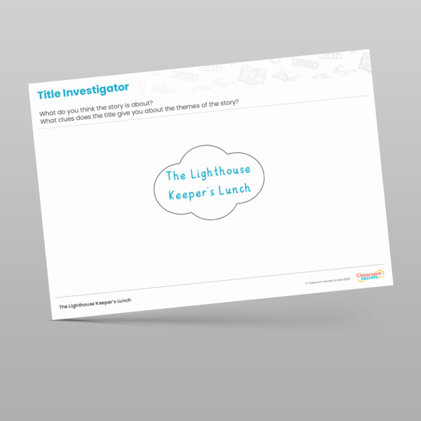 KS1 The Lighthouse Keeper S Lunch Writing Unit Title Investigator ...