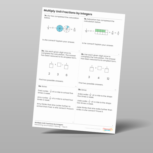 Year 5 Multiply Unit Fractions By Integers Reasoning And Problem Solving Resource | Classroom ...