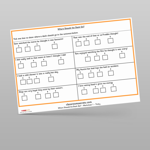 KS2 Where Should The Dash Go Test Practice Resource | Classroom Secrets